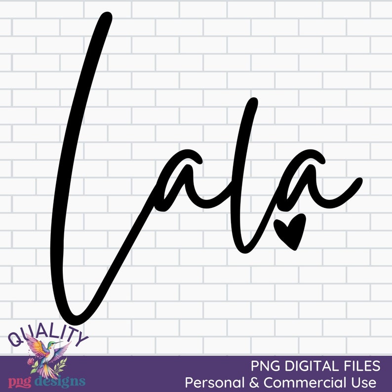 Lala PNG | Lala Clipart | Commercial Use Digital Download | DTG Print ...