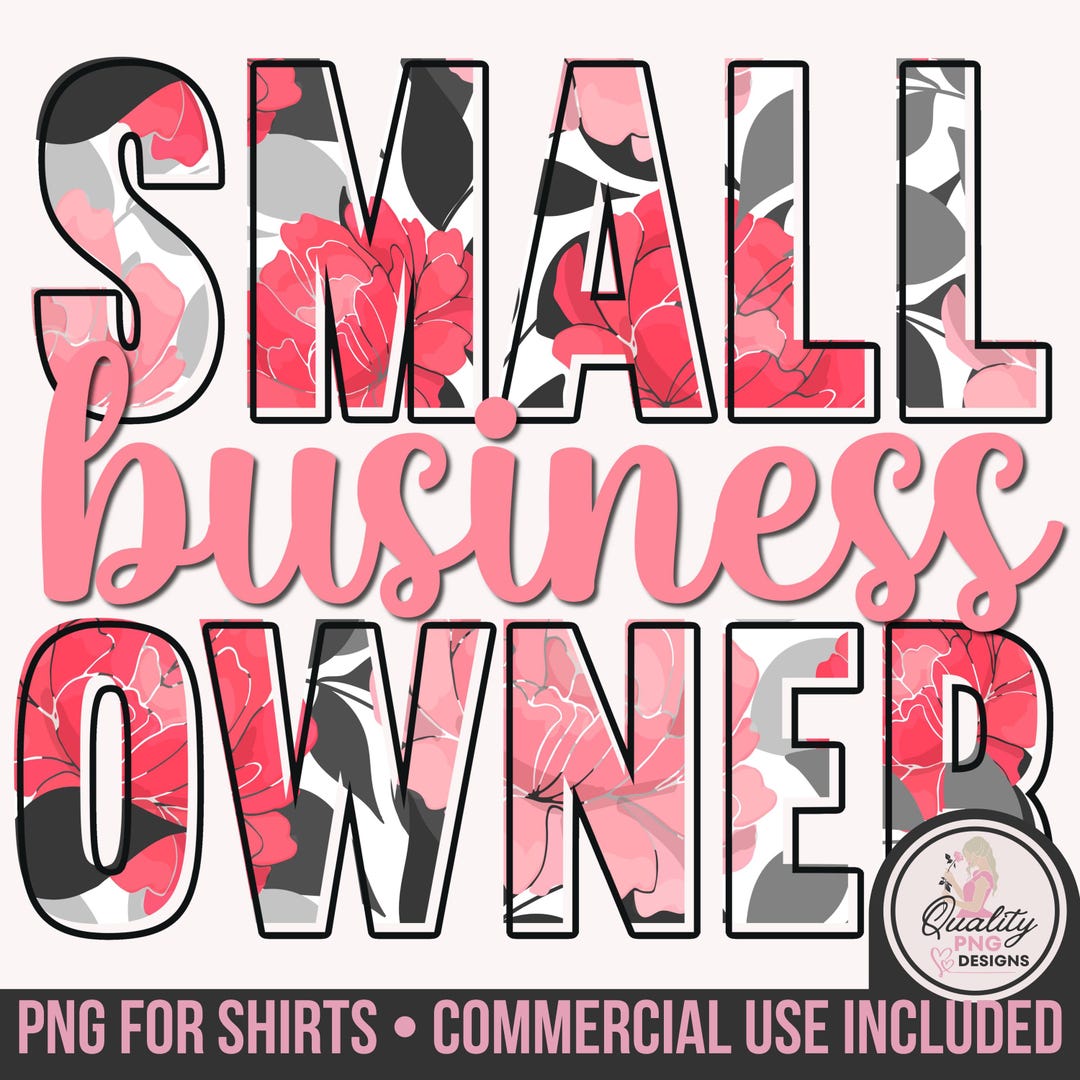 Small Business Owner PNG, Digital Download, Sublimation Digital File ...