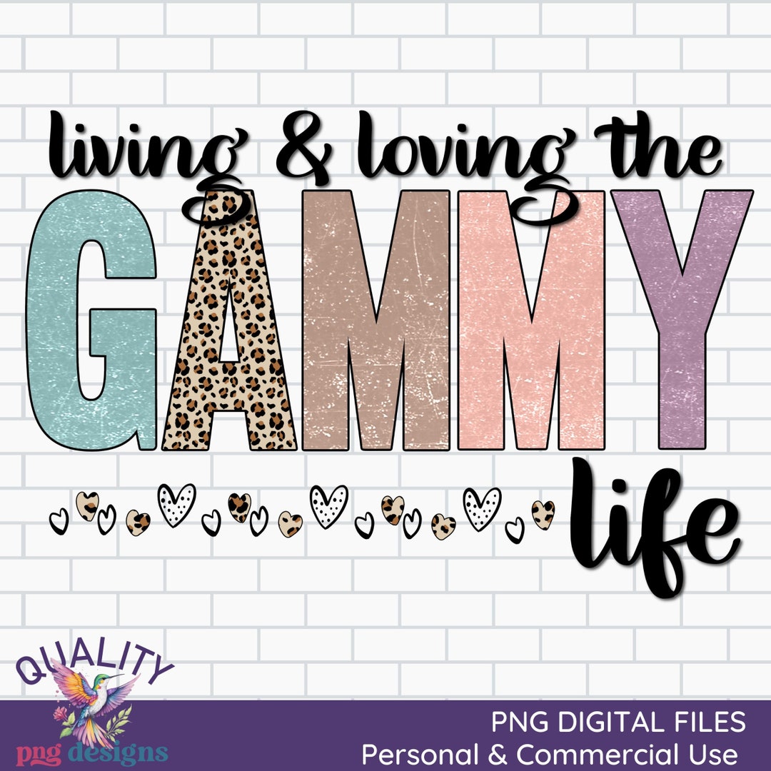 Living and Loving the Gammy Life | Vintage Sublimation Png | Leopard ...