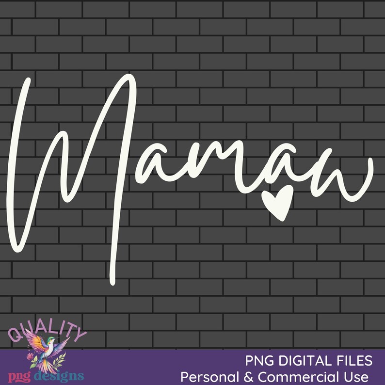 Mamaw PNG Mamaw Clipart Commercial Use Digital Download DTG Print ...