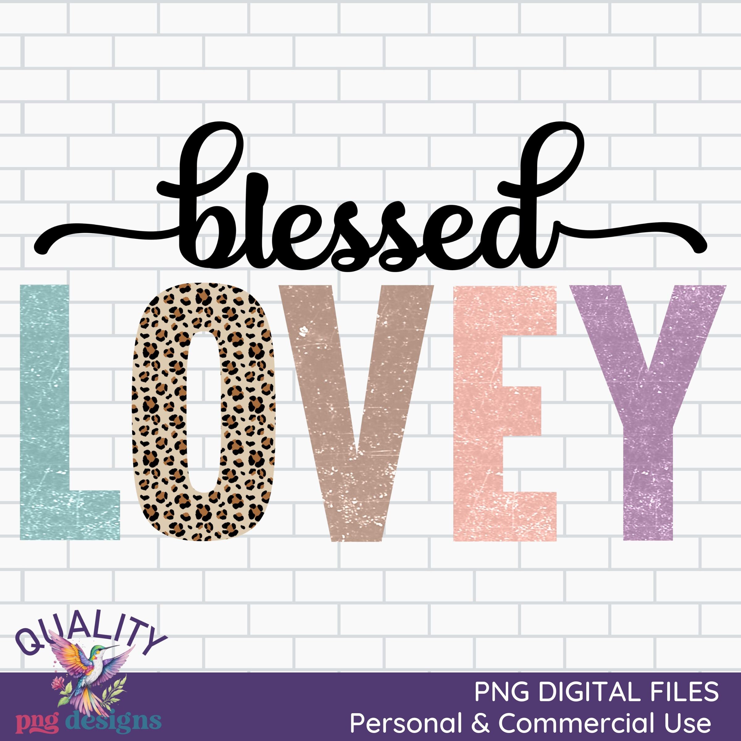 Vintage Blessed Lovey Png | Blessed Lovey Sublimation | Lovey Leopard ...