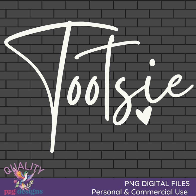 Tootsie PNG Tootsie Clipart Commercial Use Digital Download DTG Print Design Print on Demand ...