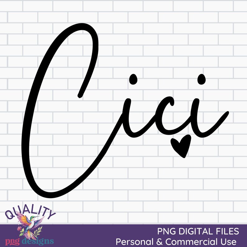 Cici PNG Cici Clipart Commercial Use Digital Download DTG Print Design ...