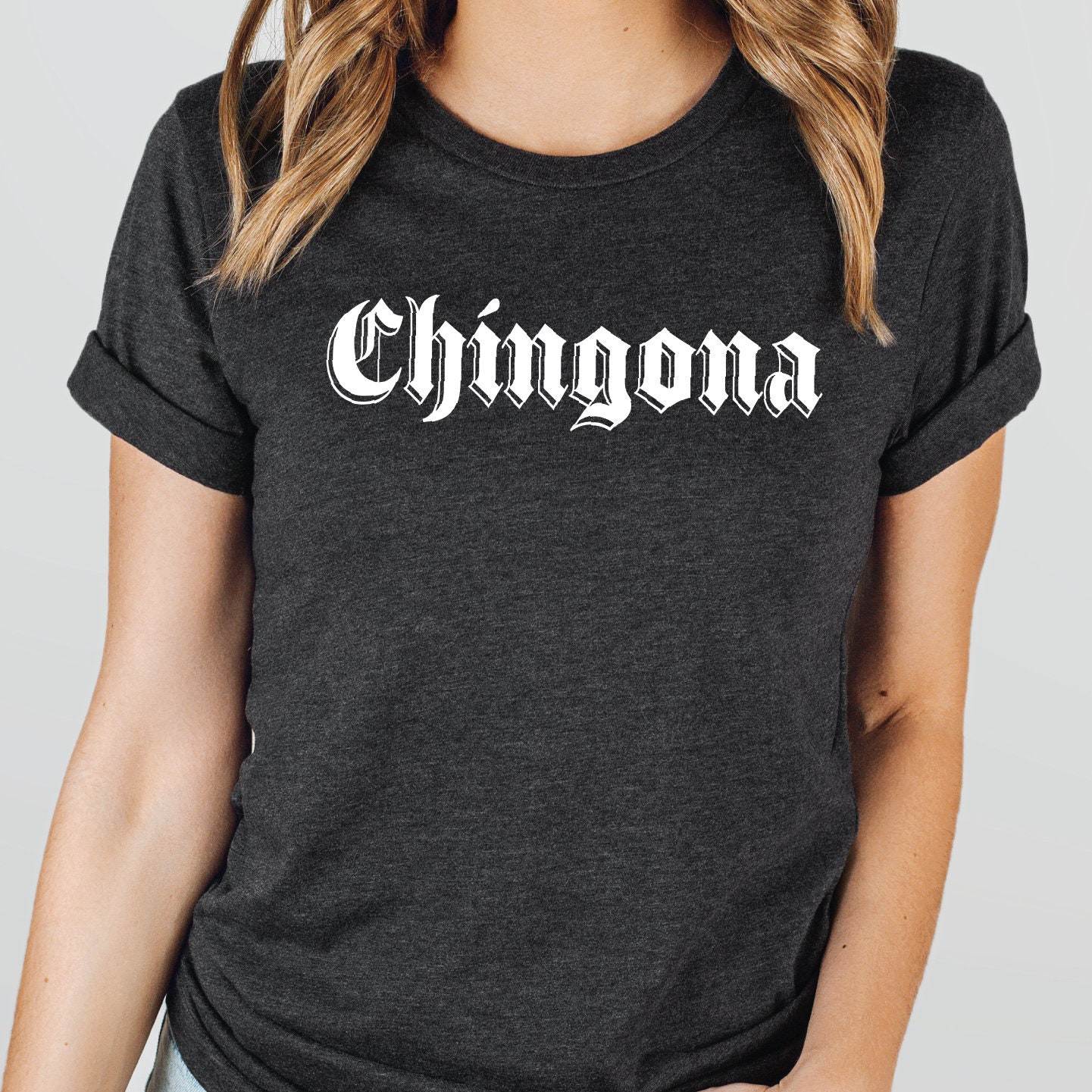 Chingona Shirt, Mexican Women Shirt, Latin American Shirt, Latina Women ...