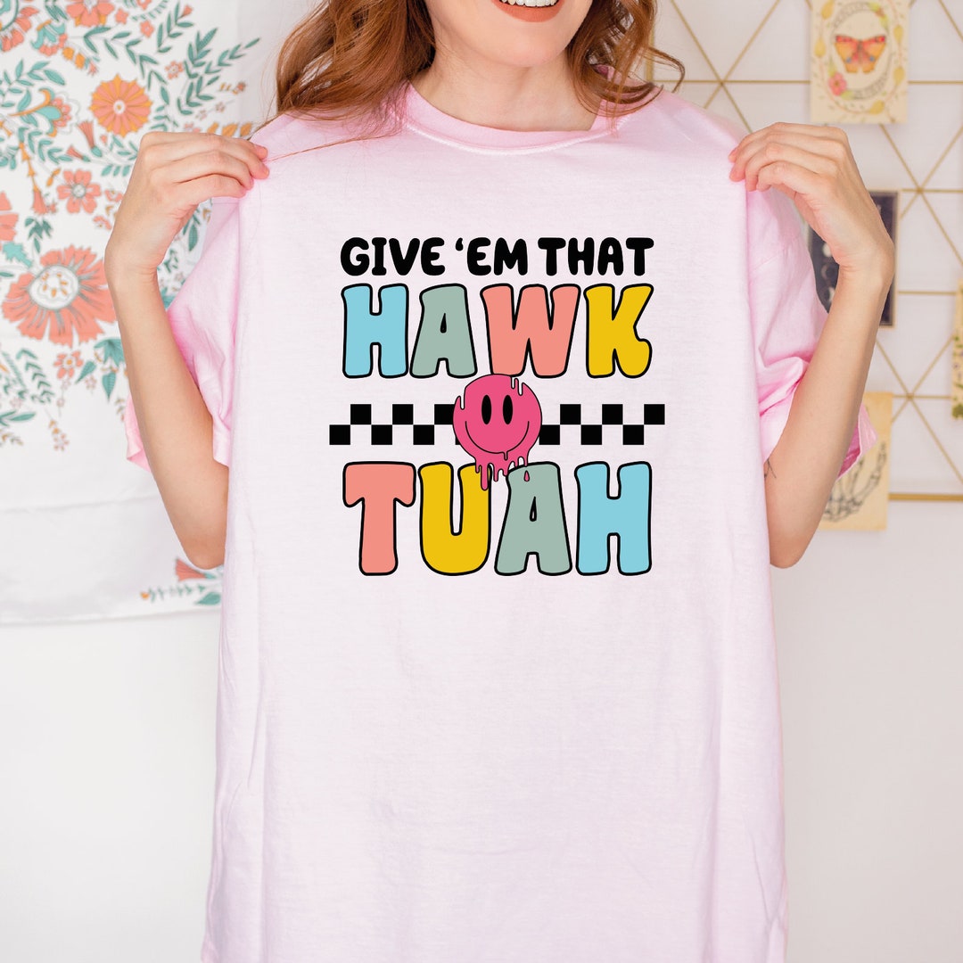 Hawk Tuah Spit on That Thang 2024 Shirt , Viral Comfort Colors T-shirt ...