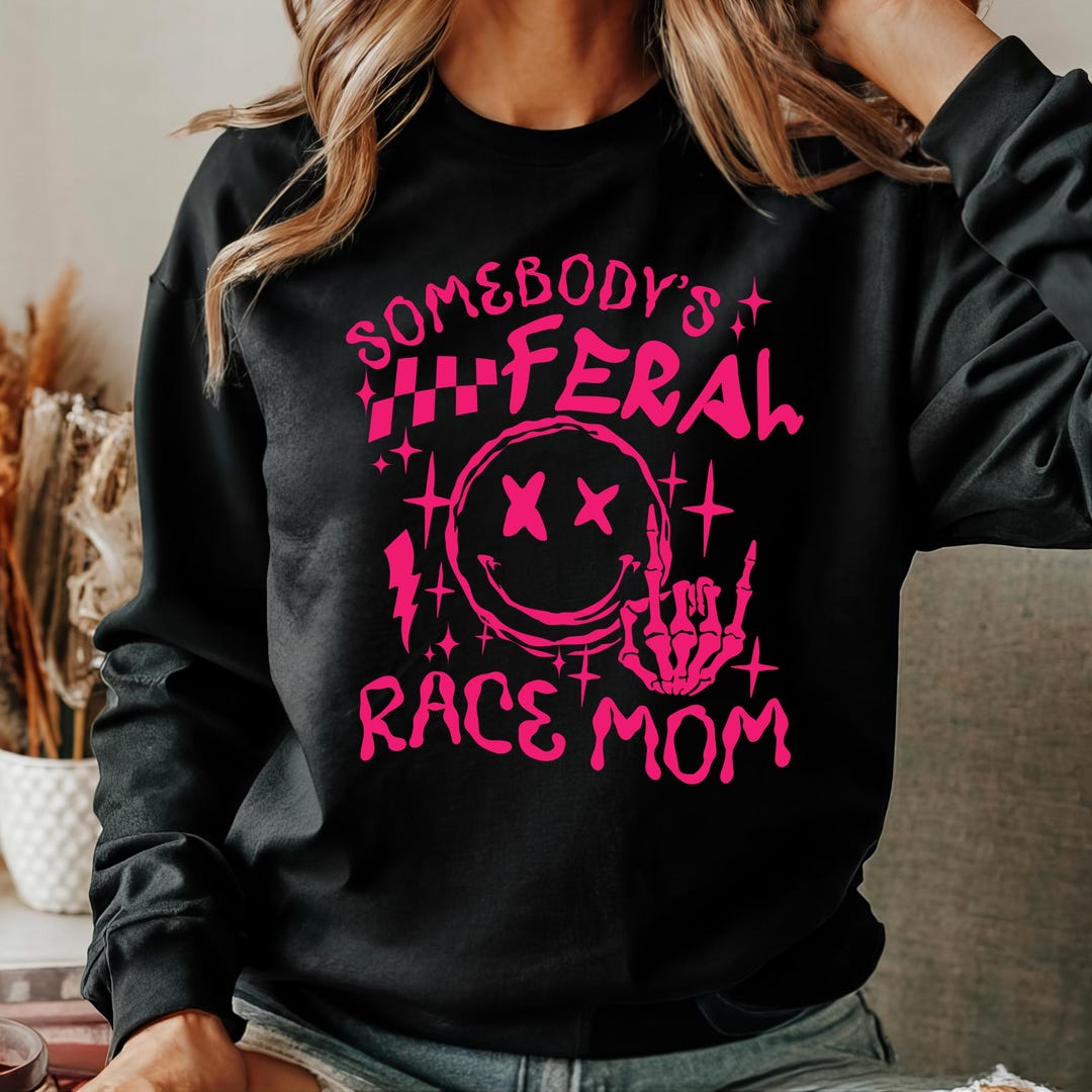 Somebody's Feral Race Mom - Etsy