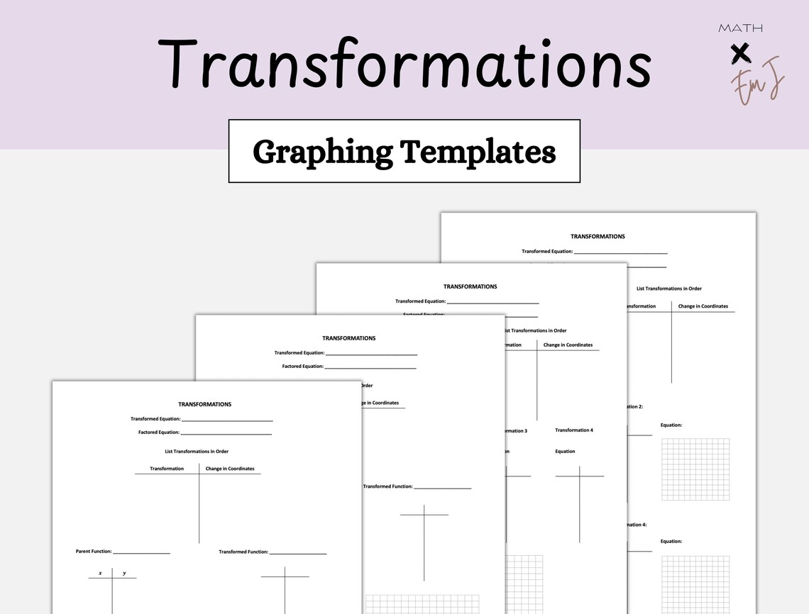 Graphing Function Templates Transformations of Functions 4 Templates ...