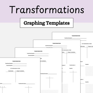 Graphing Function Templates Transformations of Functions 4 Templates ...