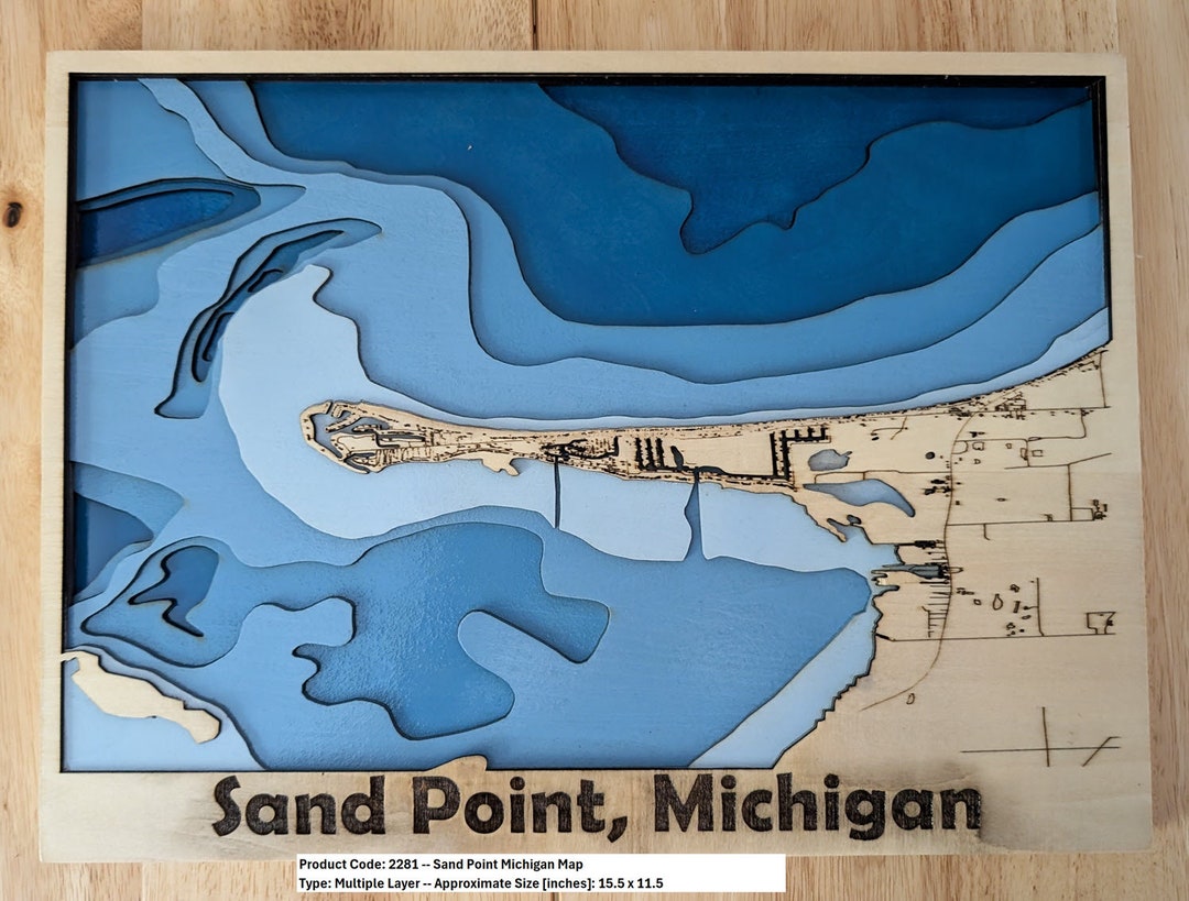 Sand Point Michigan Map - Multiple Layer Laser Cut -- Size: 15.5 X 11.5 ...