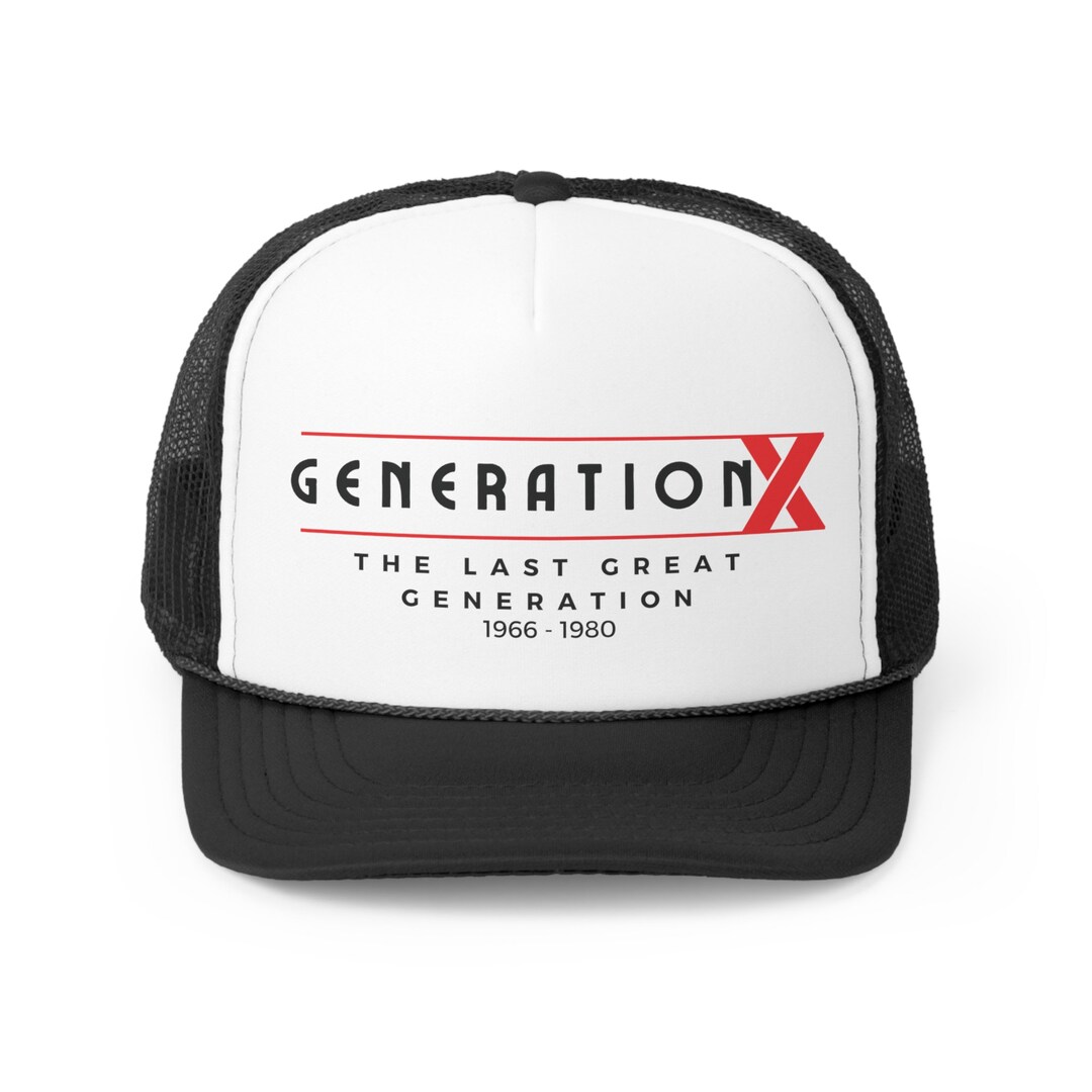 Generation X Trucker Hats, Gen X Xmas Gifts, Generation X Gifts, Old ...