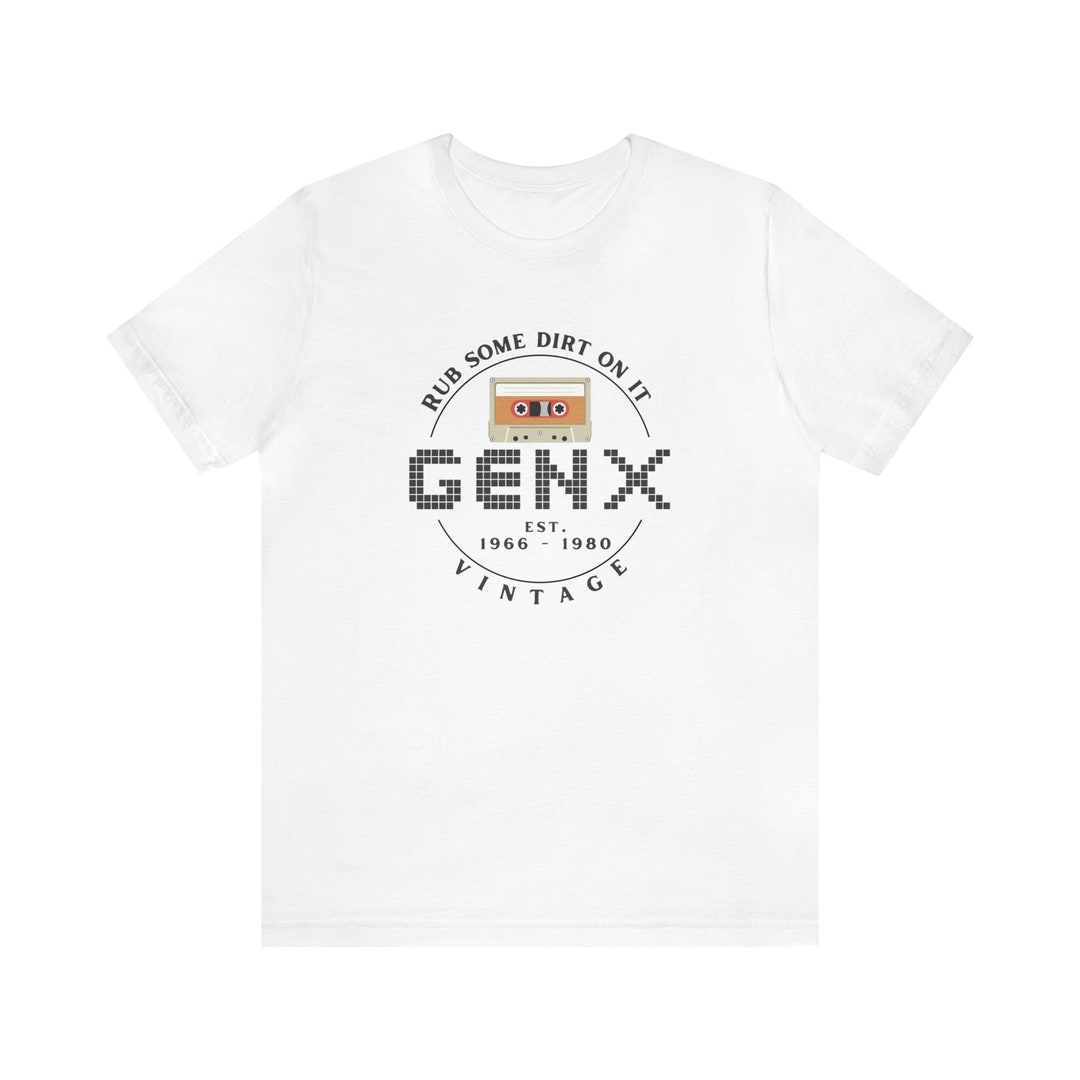 Gen X Shirt, Generation X, Gen X Gifts, Suck It Up, No Filter, Unisex ...