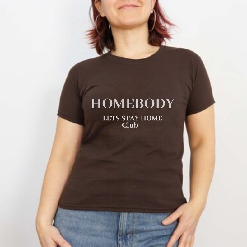 Homebody Lets Stay Home Club Cotton Tee Homebody Shirt Cozy Graphic