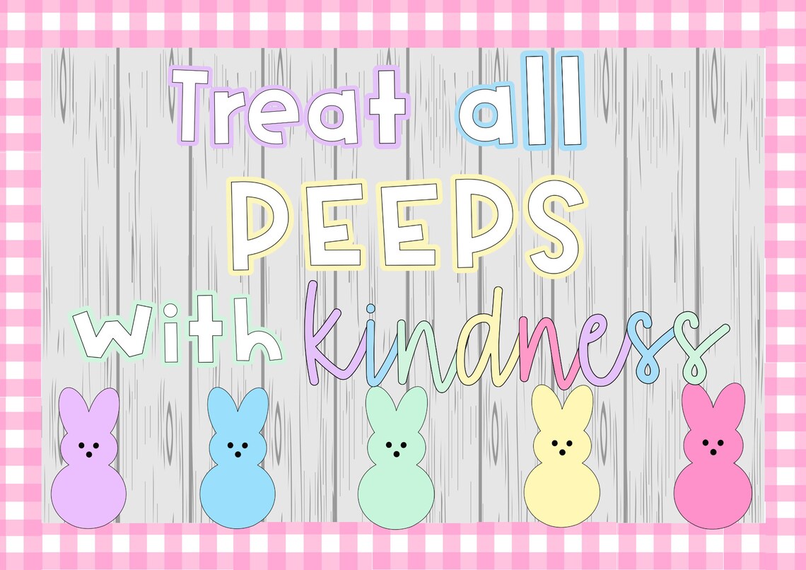 Spring Bulletin Board | March/april Bulletin Board | Treat All Peeps ...