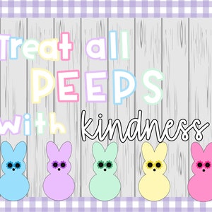 Spring Bulletin Board | March/april Bulletin Board | Treat All Peeps ...