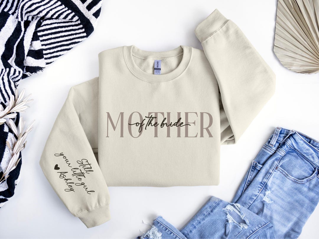 Custom Mother of the Bride Sweatshirt, Bride's Mom Gift, Wedding Gift ...