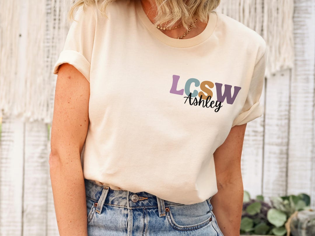 Custom Social Worker T-shirt, LCSW Grad, LCSW Tshirt, Personalized ...