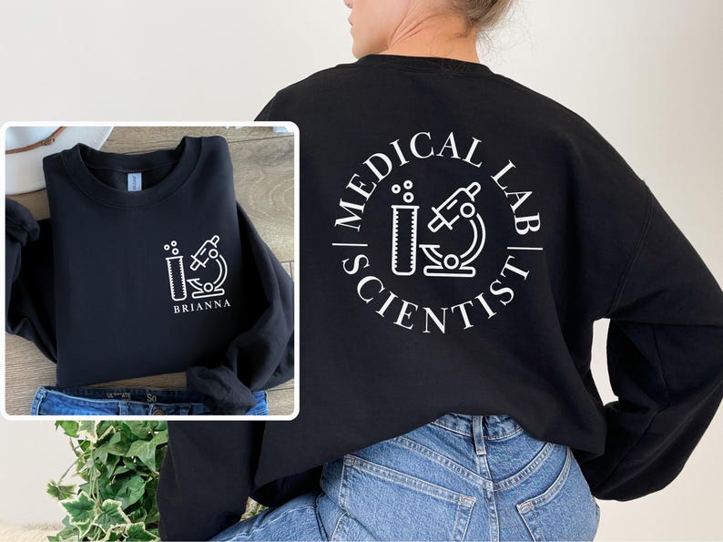 Custom Medical Laboratory Scientist Sweatshirt, Personalized Medical ...