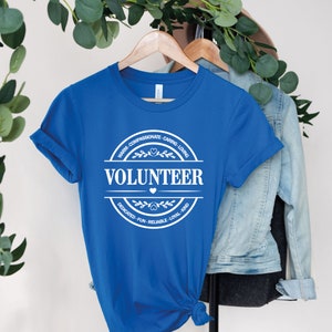 Volunteer Shirt, Volunteer Characteristics Shirt, Warm Compassionate ...
