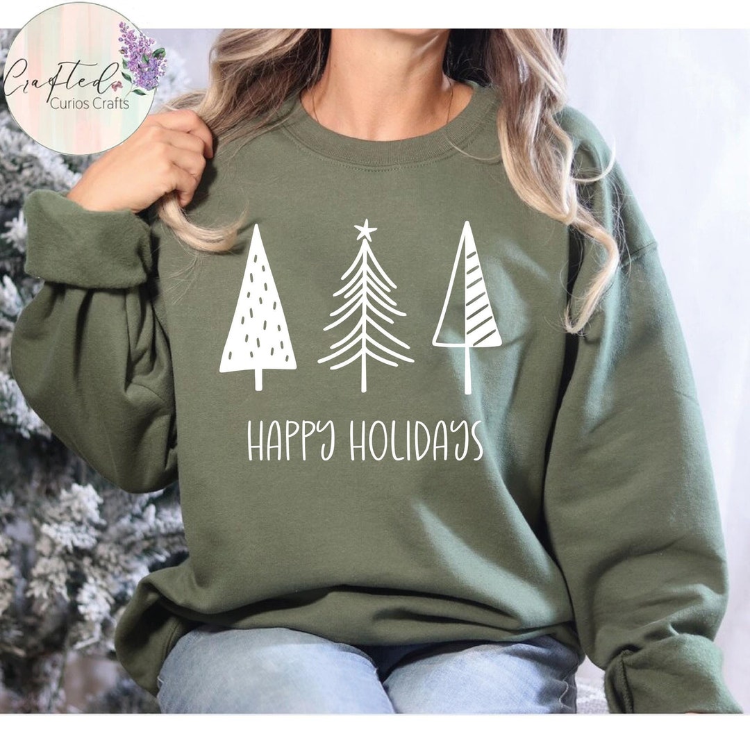 Christmas Tree Sweatshirt, Happy Holidays Tree Sweater, Xmas Trees Long ...