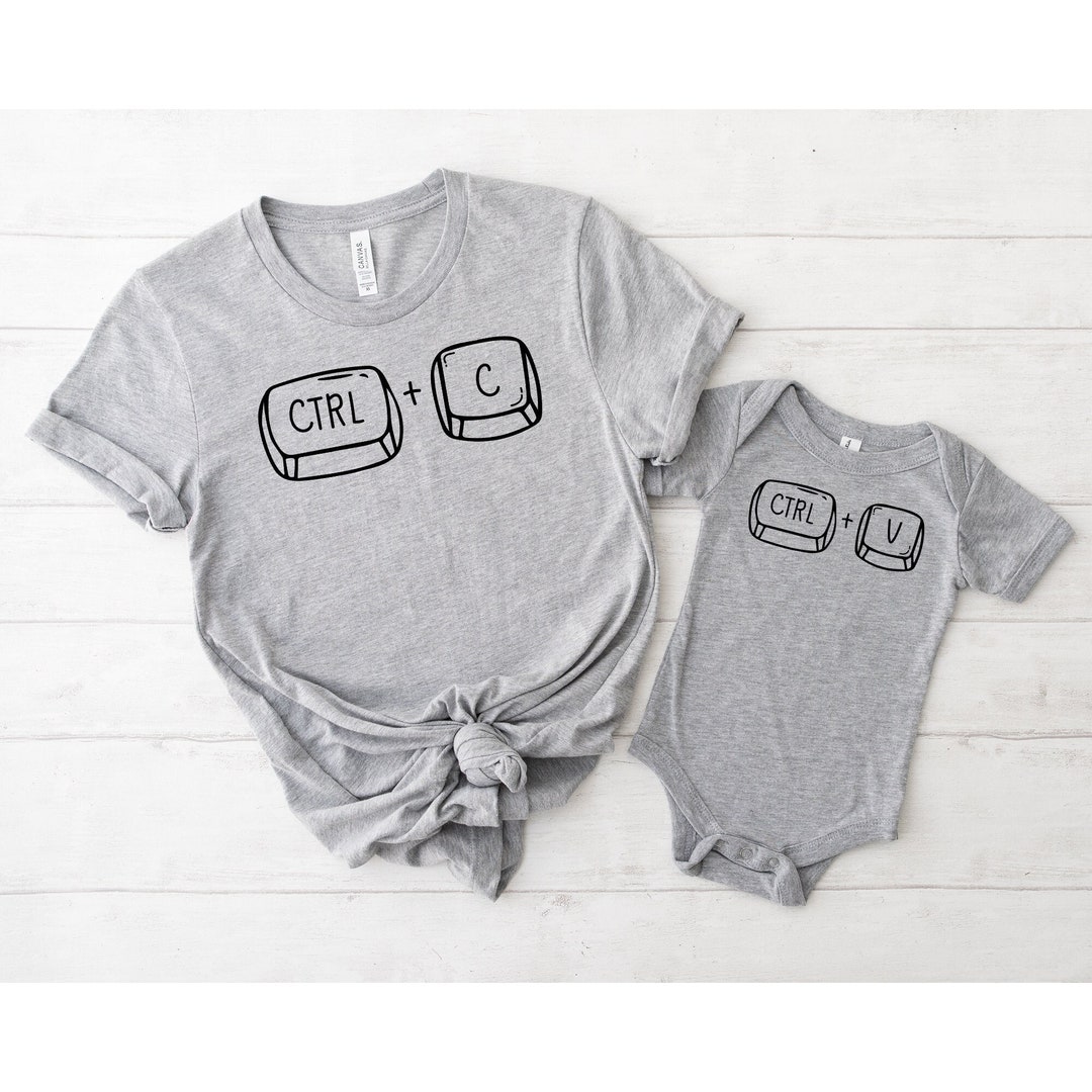 Copy Paste Matching Shirt, Ctrl C Dad Shirt, Ctrl V Toddler, Funny ...
