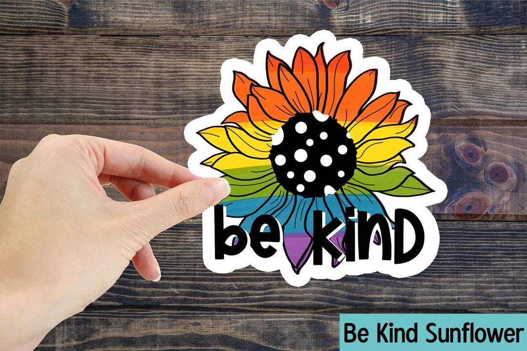 Be Kind Stickers, Be Kind Sunflower Sticker, Flower Decal, Laptop ...
