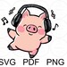 Pig SVG, Dancing Pig SVG, Singing Pig, Little Pig With Headphones ...