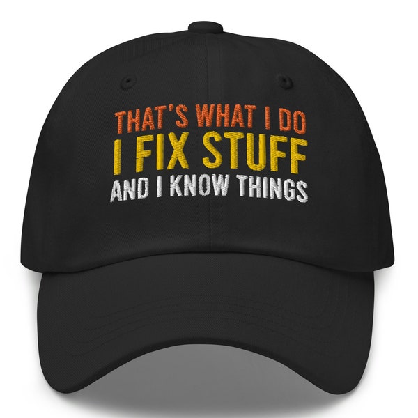 I Fix Stuff and I Know Things - Etsy