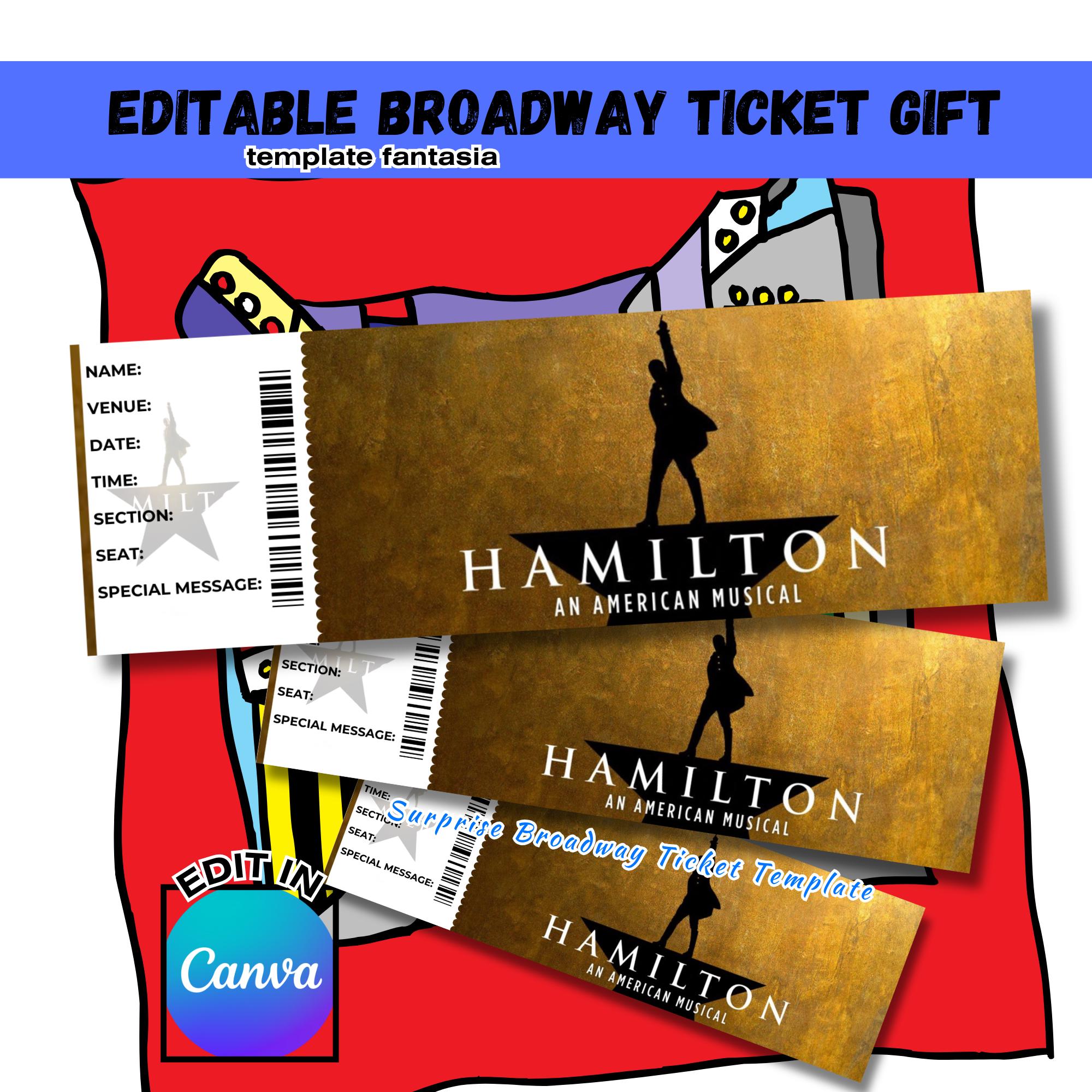 Printable Hamilton Broadway Ticket - Custom Broadway Surprise Gift - Editable Hamilton Show ...