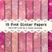 15 Pink Glitter Digital Papers, Pink Scrapbooking Papers, Pink Glitter ...