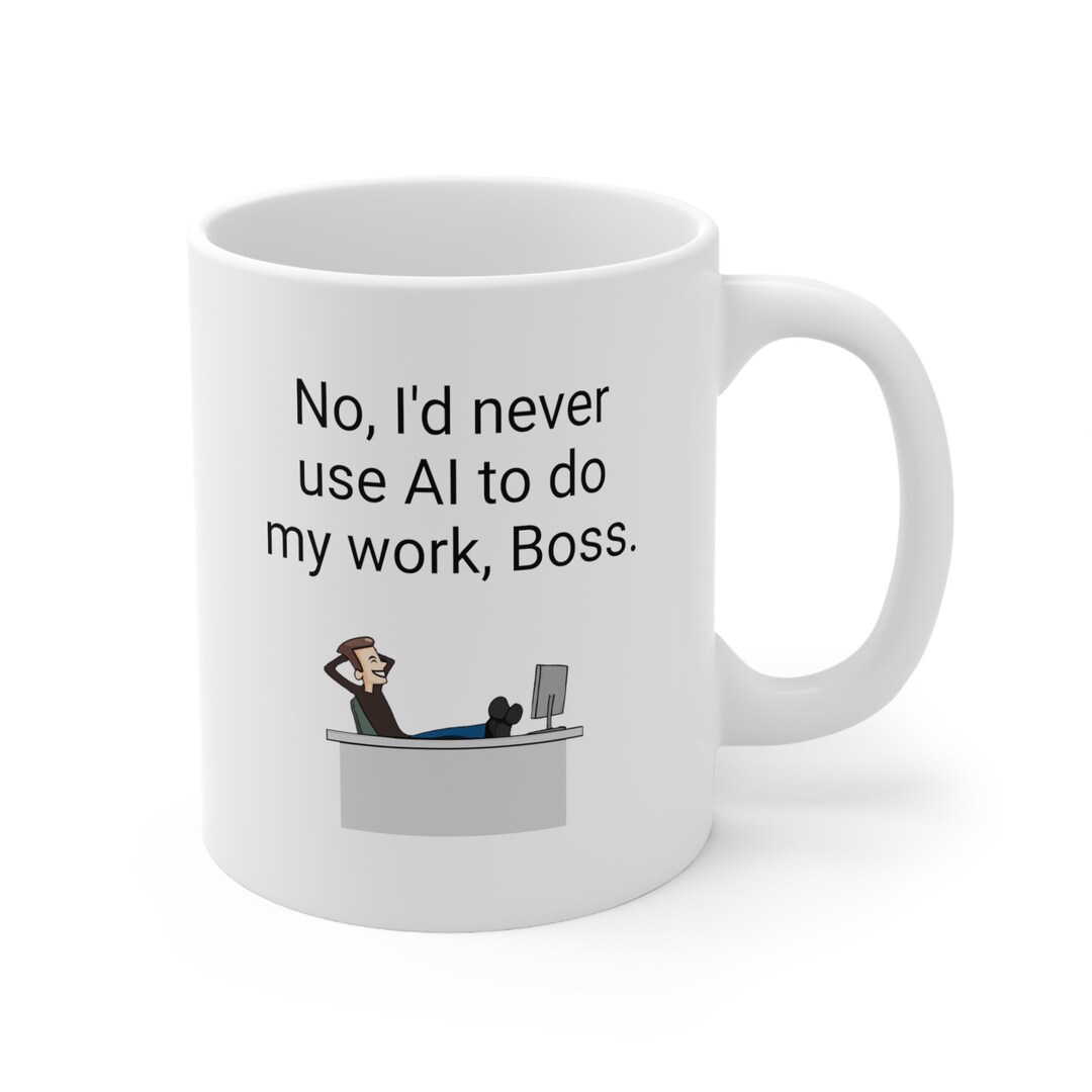 Funny AI Boss Ceramic Mug: Chat GPT Gag Gift - Etsy
