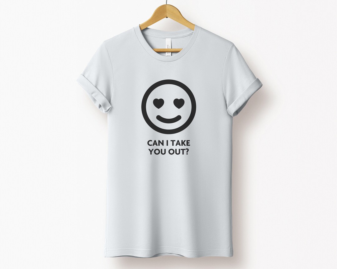 Can I Take You Out Emoji Tshirt Homecoming Partner Smily Tee Prom ...