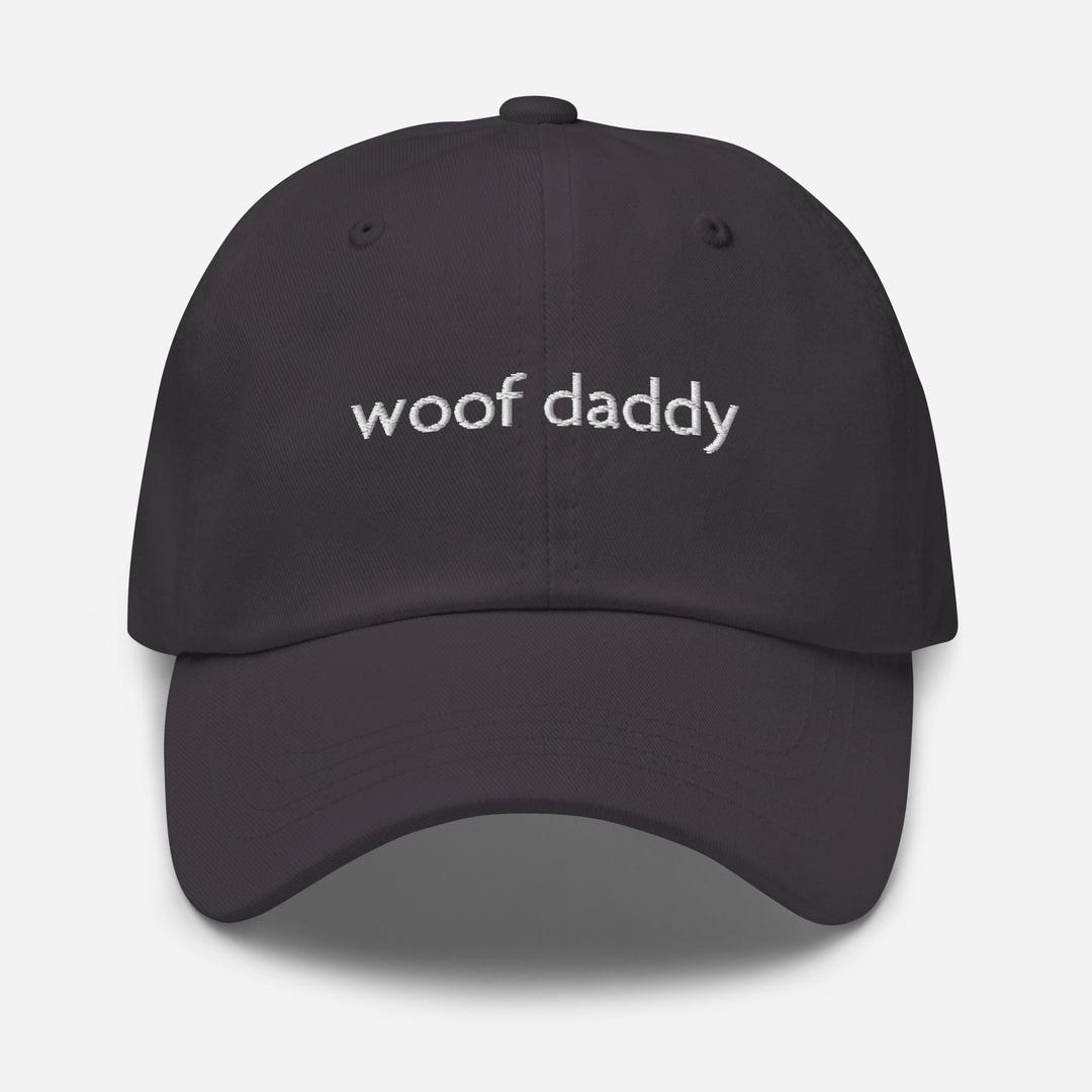 Woof Daddy, Dad Hat, Lowercase, Woof Dad, Funny Dog Hat,, Dog Dad, Cute ...