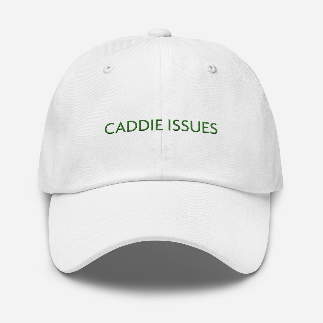 Caddie Issues, Funny Golf Hat, Funny Golf Sayings Cap, Golf Cap, Gift ...