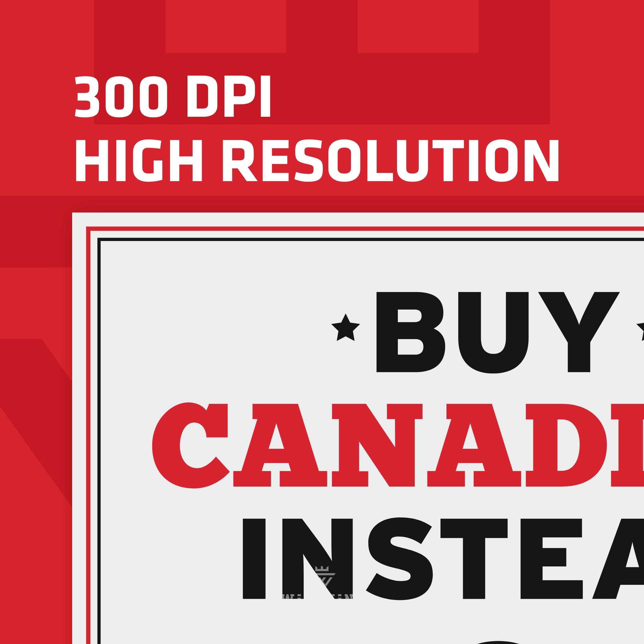 Buy Canadian Instead Printable Sign, Proudly Canadian Wall Art, Support ...