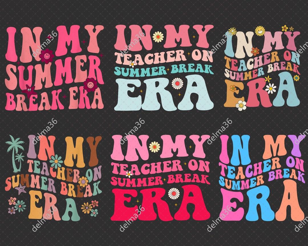 In My Teacher on Summer Break Era PNG Bundle in My First - Etsy