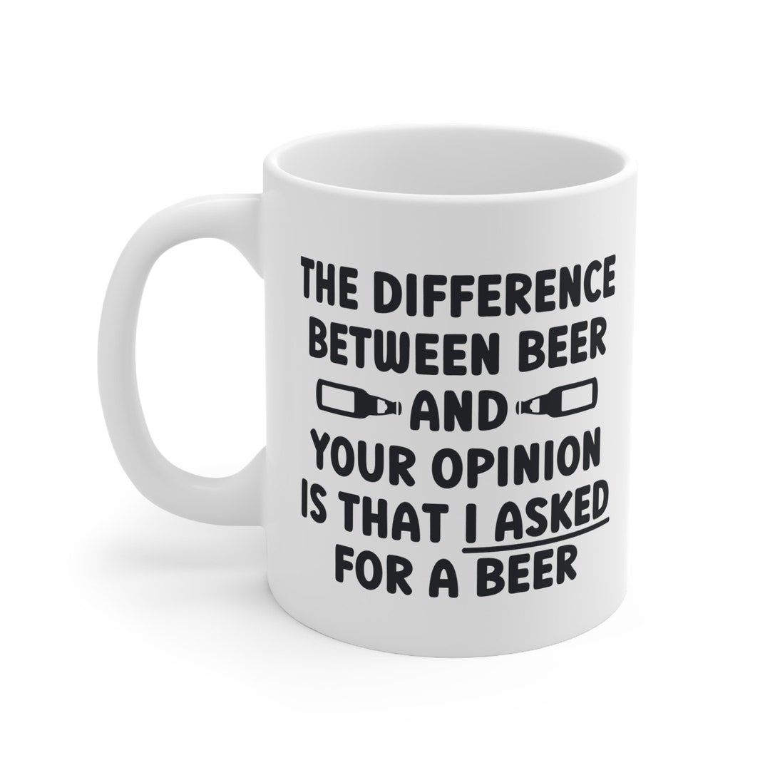Funny Mug, Funny Quotes, Beer Mug, Sarcastic Mug - Etsy