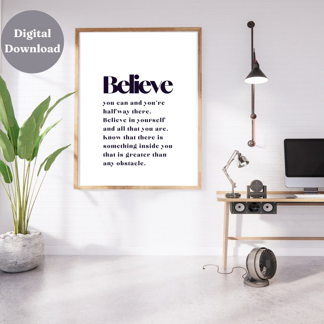 Printable Believe in Yourself Quote Wall Art Motivational - Etsy