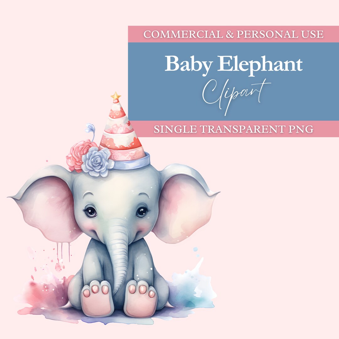 Baby Elephant With Party Hat Clipart Transparent PNG Commercial Use ...