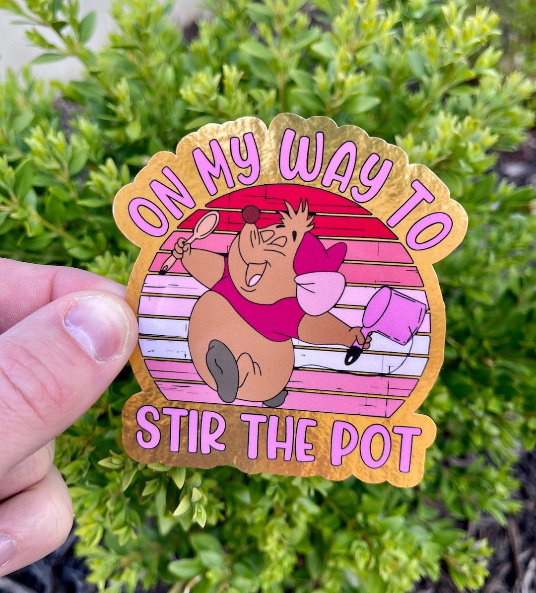 On My Way to Stir the Pot Waterproof & UV Resistant Sticker Art Meme ...