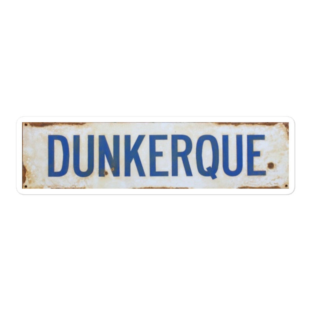 Dunkirk WW2 Road Sign Sticker, Gift, Ww2, Ww1, History - Etsy