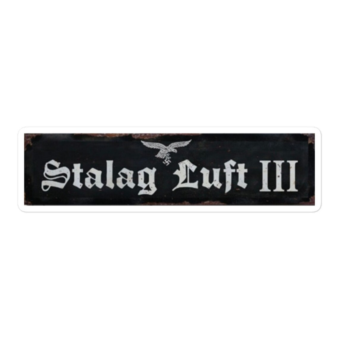 Stalag Luft III WW2 Road Sign Sticker, Gift, Ww2, Ww1, History - Etsy
