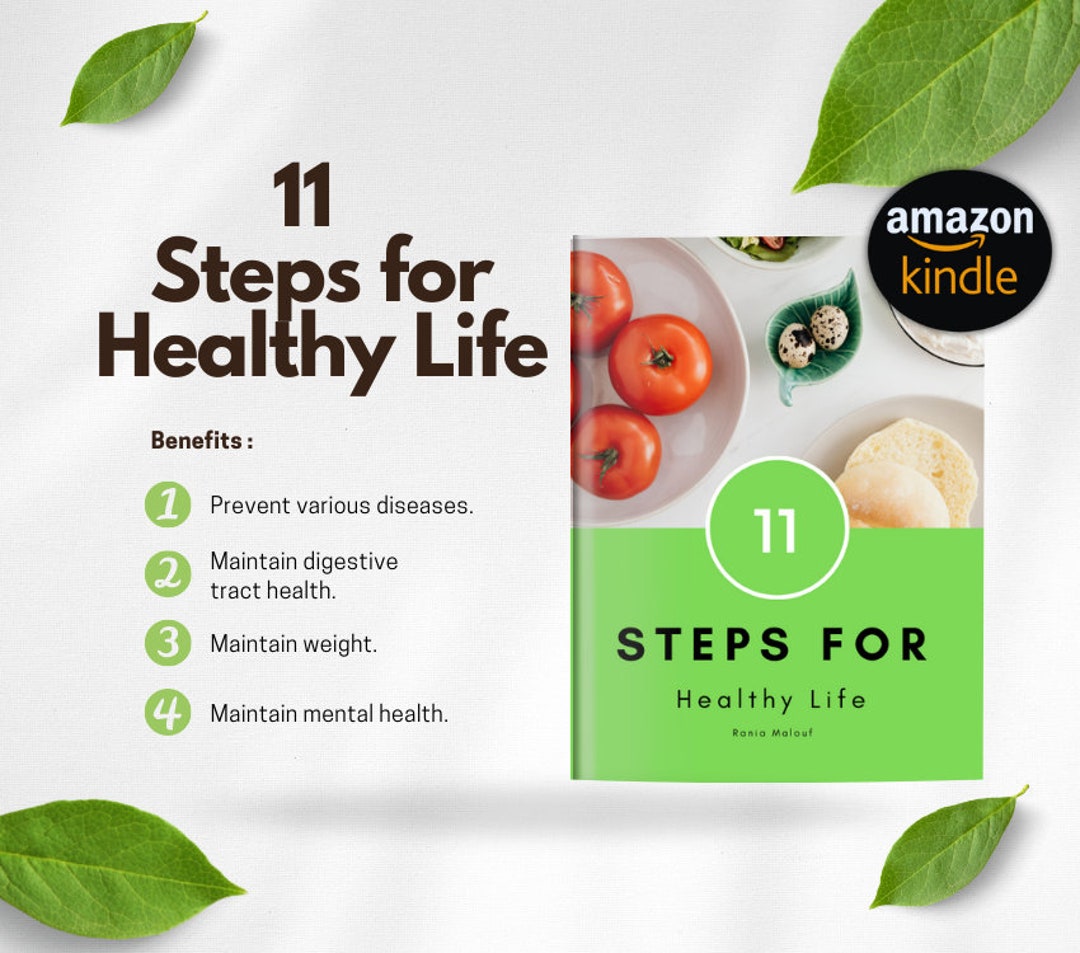 11 Steps for Healthy Life Ebook Plus 24 Well Prep Recipes 30 Days Work ...