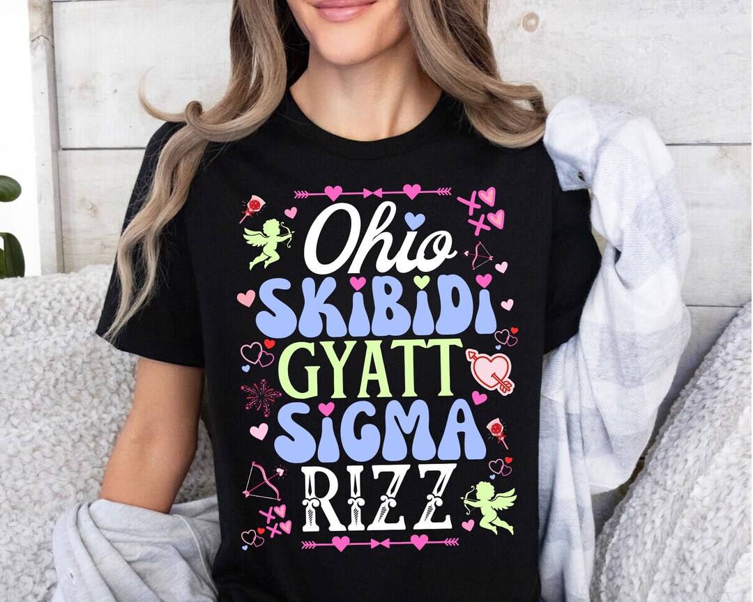 Gen Alpha Slang Funny Valentine's Day Shirt, Ohio Skibidi Gyatt Sigma ...