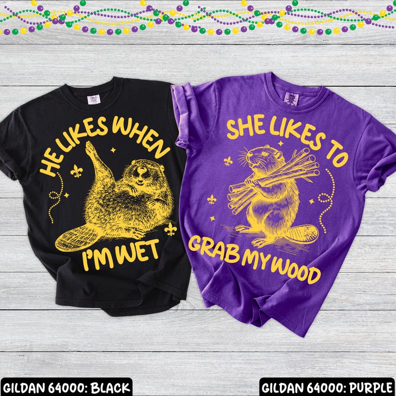 Snarky Mardi Gras Matching Couples Sarcastic Inappropriate Shirts Funny ...