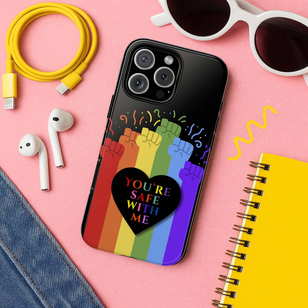 You're Safe With Me Phone Case, LGBTQ Pride, Rainbow Phone Cover for ...