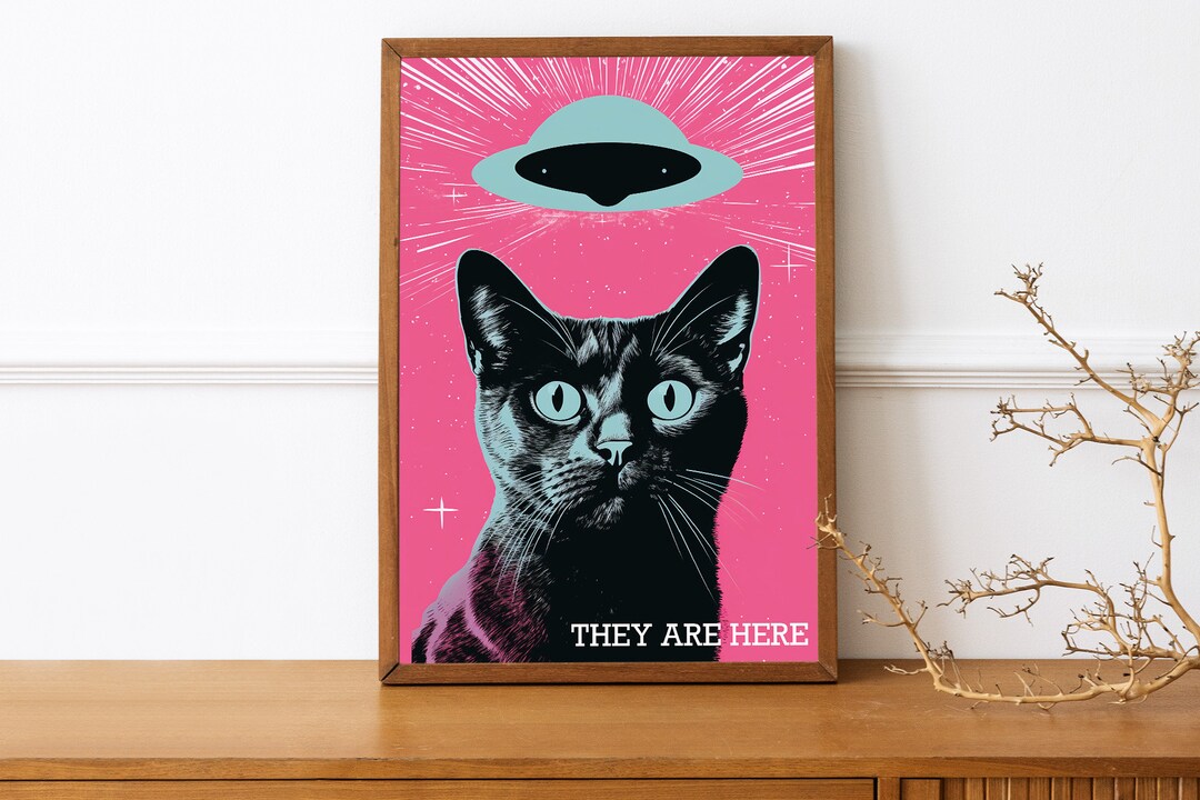 They Are Here UFO Cat Wall Art Printable Art Illustration Digital Art ...