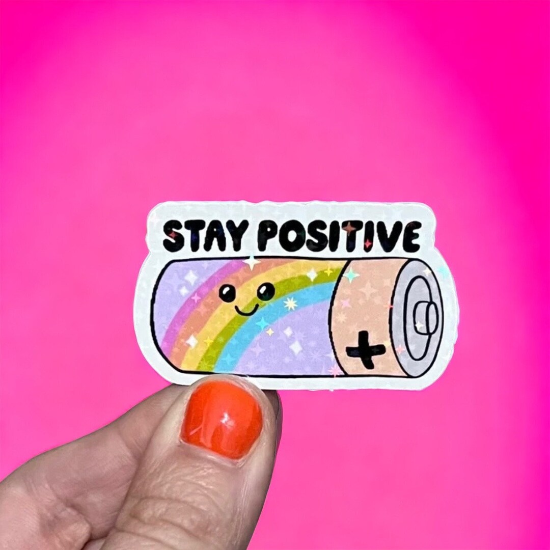 Holographic Stay Positive Mental Health Sticker Laptop, Kindle, Journal ...