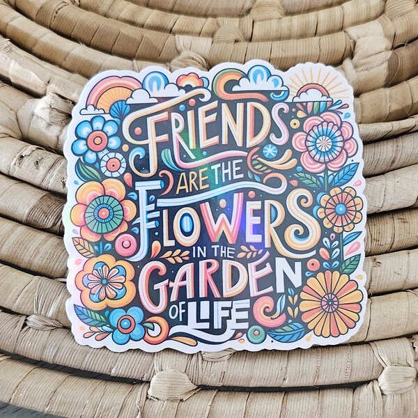 Friends Are Flowers - Etsy