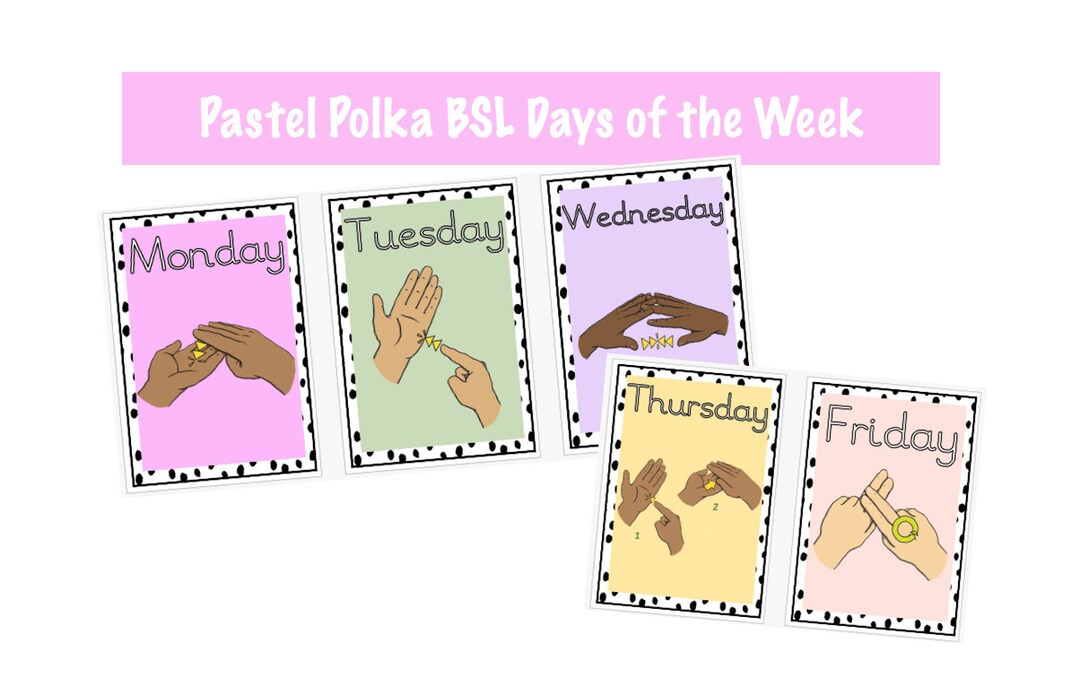 British Sign Language BSL Days of the Week Pastel Polka Dot - Etsy