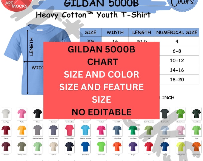 Semi Editable G500B Size Chart + Color Chart • Heavy Cotton Youth T ...